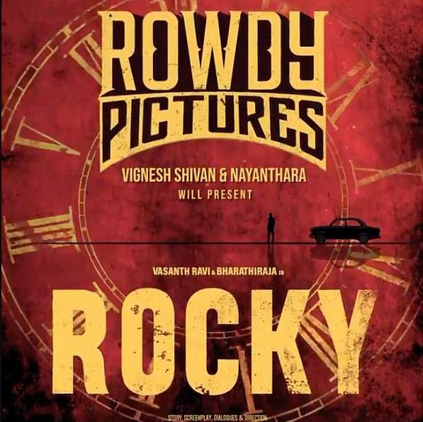 Vignesh Shivan-Nayanthara's Rowdy Pictures acquires Vasantha Ravi's Rocky