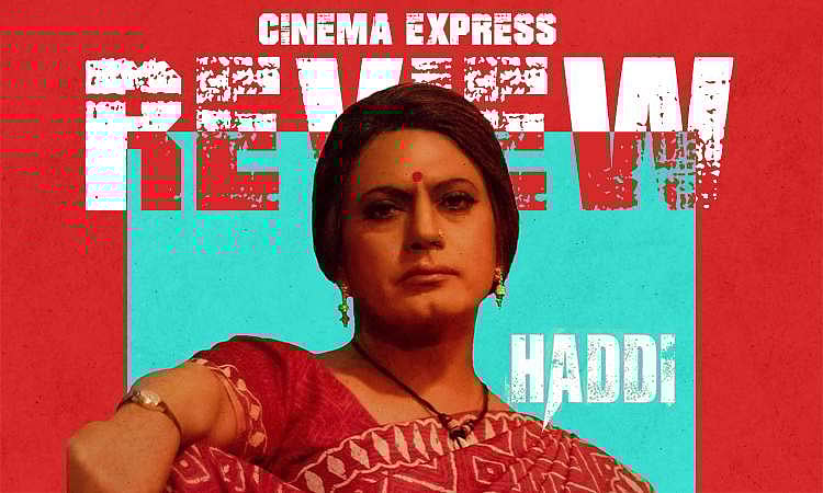 Haddi movie review: Nawazuddin Siddiqui tries to pull up this dragging ...